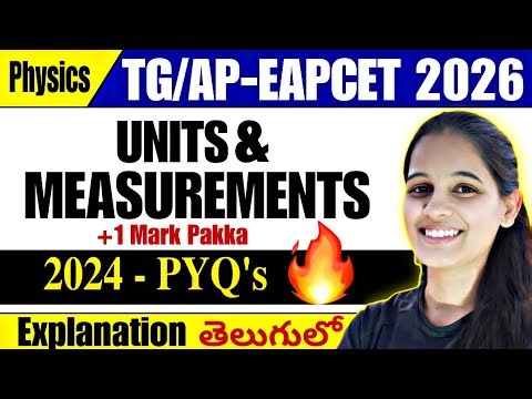 EAPCET 2026 🔥| Units and Measurements 2024 PYQ's| TS AP EAMCET| Physics Shortcuts 💥| EAMCET Physics