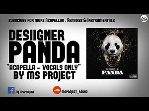 Desiigner - Panda (Acapella - Vocals Only) + DL