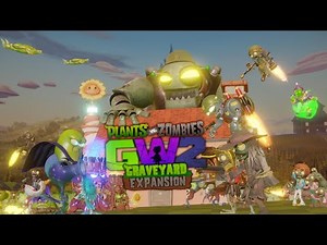 Graveyard Expansion v1.1 The best pvz gw2 mod 2025