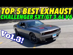 Top 5 BEST EXHAUST Set Ups for Dodge Challenger SXT/GT 3.6L V6! (VOL 3)