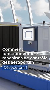 Comment fonctionnent les machines de contrôle des aéroports ? Nous en parlons en collaboration avec @gilardonixray #adv | Ingénierie France