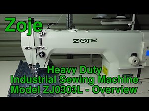Zoje Heavy Duty Industrial Sewing Machine - Model ZJ0303L Shuffle Foot (Walking Foot) Overview