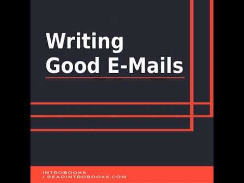 Writing Good E-Mails - Introbooks Team
