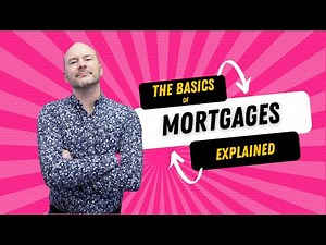 UK Mortgages Explained - A Beginner's Guide to Home Buying in 2023