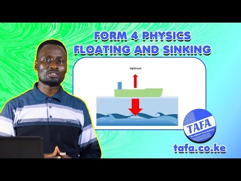 FORM 4 PHYSICS - CHAPTER 3 - FLOATING & SINKING - THE ACHIEVERS FOCUS ACADEMY (TAFA)