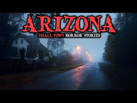 9 Most Disturbing Arizona Small Town Horror Stories | Fear Files