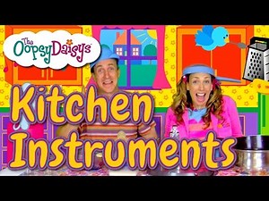 Kitchen Instruments | Fun Childrens Song | Saucepans Shakers Music