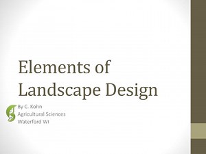 Elements of Landscape Design - SlideServe