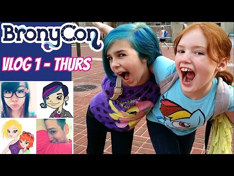 BronyCon VLOG 1 - MommyandGracieShow, Dollastic and Chad Alan Meet Up - My Little Pony Convention