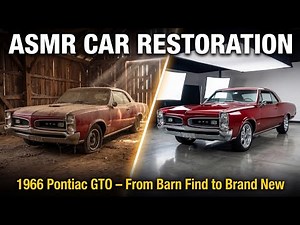 ASMR Car Restoration: 1966 Pontiac GTO Barn Find Rebuilt to Brand New (8 Minutes, No Talking)