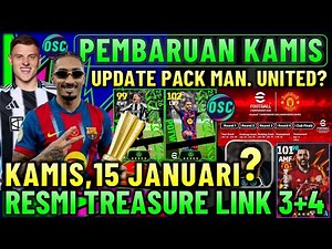 UPDATE PACK MANCHESTER UNITED !? PEMBARUAN KAMIS 15 JANUARI, BOCORAN POTW & TREASURE LINK 3 DIBUKA.