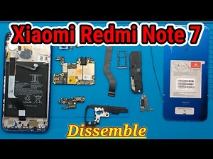 Xiaomi Redmi Note 7 Disassembly Teardown
