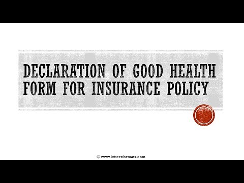 How to Write a Declaration of Good Health Form for Insurance