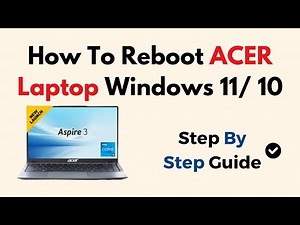 How To Reboot ACER Laptop Windows 11/ 10