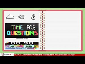 GRADE 5 ENGLISH - ANALYZE HOW VISUAL AND MULTIMEDIA ELEMENTS CONTRIBUTE TO THE MEANING OF THE TEXT