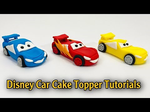 Very Easy DISNEY Car Cake Toppers that Anybody Can Make at Home