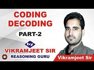 Coding Decoding part 2 by REASONING GURU VIKRAMJEET