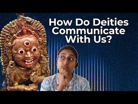 How Do Deities Communicate With Us?