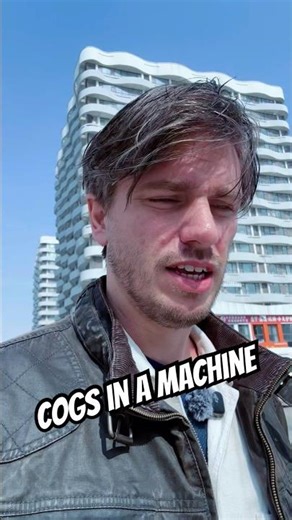 We are cogs in a large machine