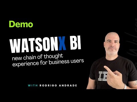 Demo - How watsonx bi transforms complex business questions with chain of thought