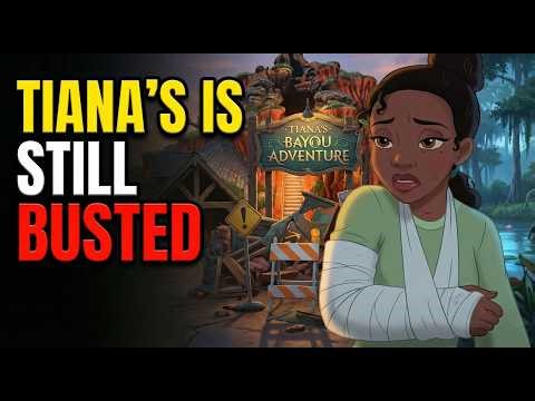 Tiana's Bayou Adventure Repairs Are ALREADY Busted