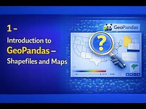 Introduction to GeoPandas: Working with Shapefiles and Geospatial Maps in Python