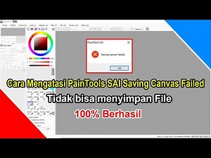 How to Overcome PaintToolSAI [Saving Canvas Failed] - Cannot Save File 100% Successfully