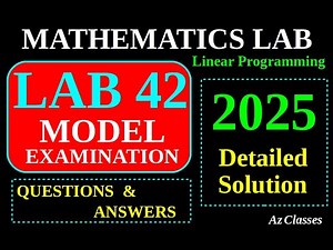 PLUS TWO MATHS LAB PRACTICAL 2025 / LAB 42 / LINEAR PROGRAMMING / MODEL EXAM QUESTIONS AND ANSWERS