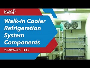 Walk-In Cooler Refrigeration System Components