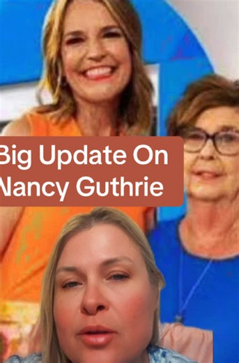 Major Development in Nancy Guthrie's Disappearance
