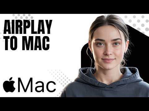 How to AirPlay to Mac (Step-by-Step Tutorial)