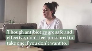 Everything You Need to Know About Taking Antibiotics