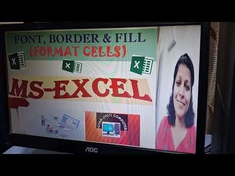 MS EXCEL : Format Cells (Font, Border & Fill) ...🖥
