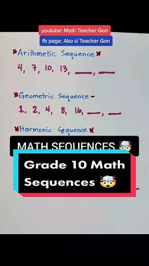 Grade 10 Math - Arithmetic, Geometric, Harmonic and Fibonacci Sequence #fyp #sequence #arithmeticsequence #fibonaccisequence #math #maths #grade10math