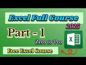 🚀 Excel Full Course for Beginners – Learn Excel from Zero to Advanced! (Part 1)