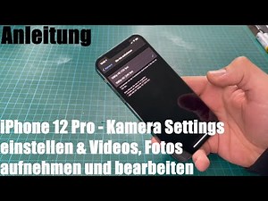 Apple iPhone 12 Pro - Adjust camera settings and record and edit videos, photos - Instructions