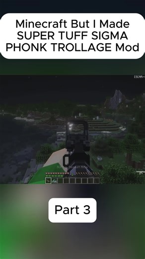 Minecraft But I Made SUPER TUFF SIGMA PHONK TROLLAGE Mod