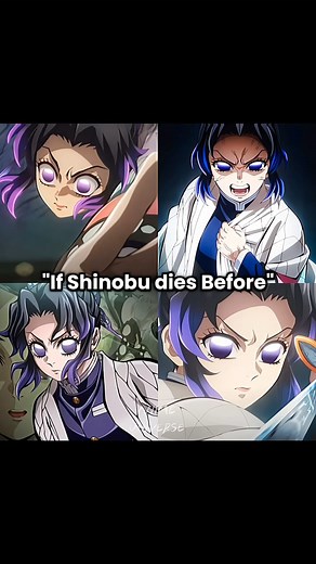 If she dies before..🥺🥀 #animeuniverse #demonsalyer #douma #inosuke #kny #kanao #tanjiro #fyp #giyu #foryou #page #reels | ANIME Universe