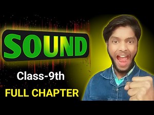 Sound Complete Chapter🔥 | Easiest on YouTube | Class 9 Science