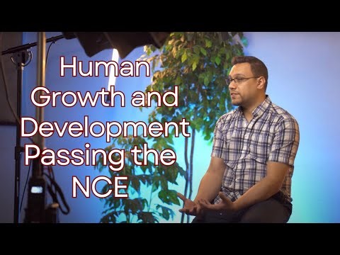 Human Growth and Development - Passing the National Counselor Exam (NCE)