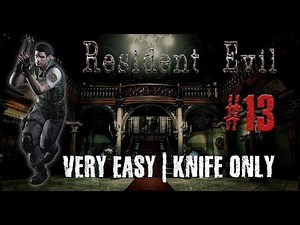 Let's Platinum Resident Evil HD #13 - Chris | Very Easy | Knife Only
