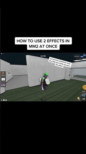 How to use 2 effects at once in mm2