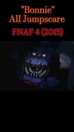 Bonnie (2014-2016) ➜ All Jumpscare #bonnie #fnaf