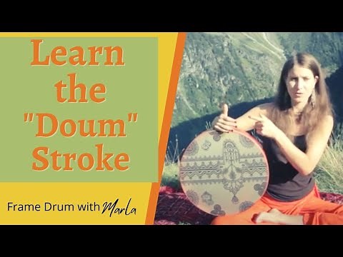 Frame Drum Basics (Lap Style)\\ How to play the "Doum" Stroke with Marla Leigh!
