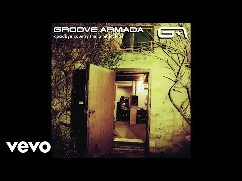 Groove Armada - Superstylin' (Official Audio)