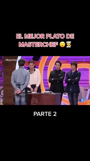 The Best Dish from MasterChef Spain