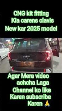 2025 kia carens clavis CNG fitting