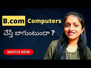 B.com computers complete details