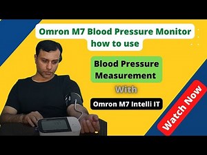 How to Use Omron M7 Blood Pressure Monitor | Step-by-Step Guide