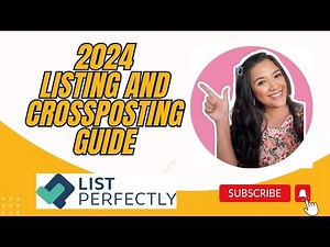 List Perfectly: Ultimate Guide to Listing Techniques, Photos, Measurements, Templates Crosslisting